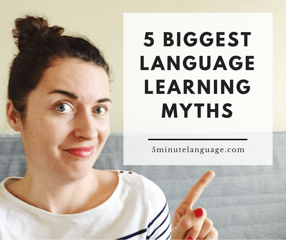 language learning myths – 5-Minute Language