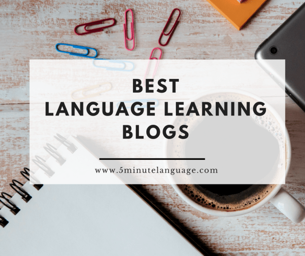 Best language blogs to help you learn any language – 5-Minute Language