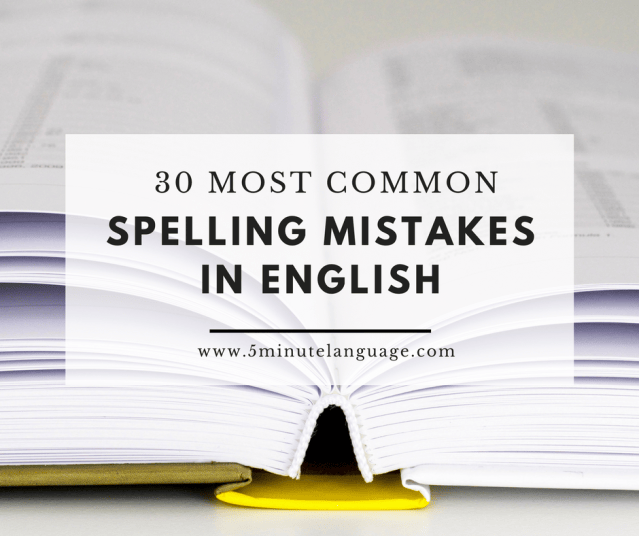 Infographic The 20 Most Common Spelling Mistakes 102 Frequently